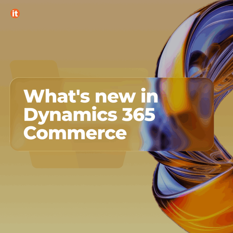 What's new in Dynamics 365 Commerce • OntargIT